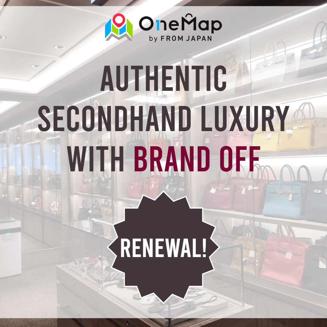 Getting Authentic Secondhand Luxury Items with BRAND OFF – One Map by ...