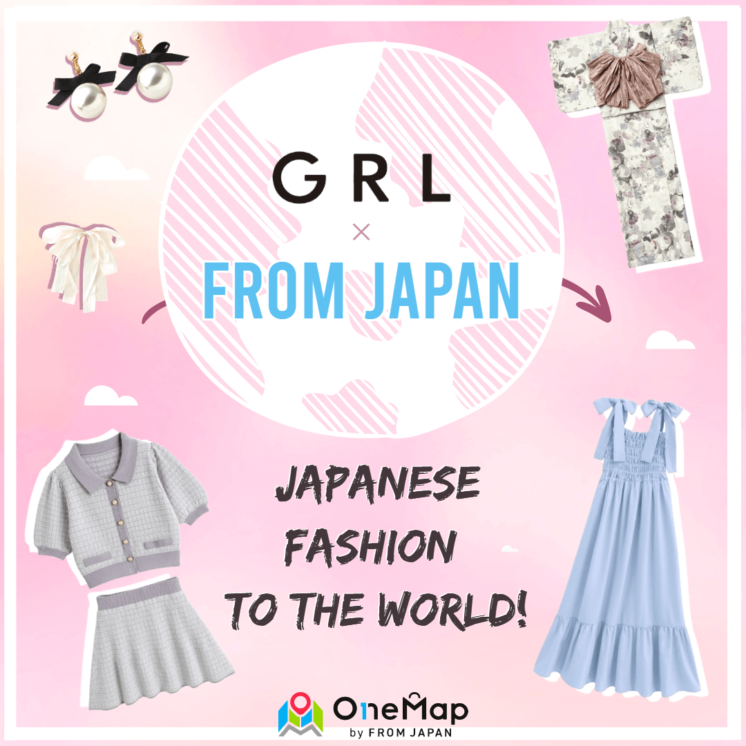 Shop Japanese Fashion Online: GRL x FROM JAPAN Makes It Possible! | One Map by FROM JAPAN